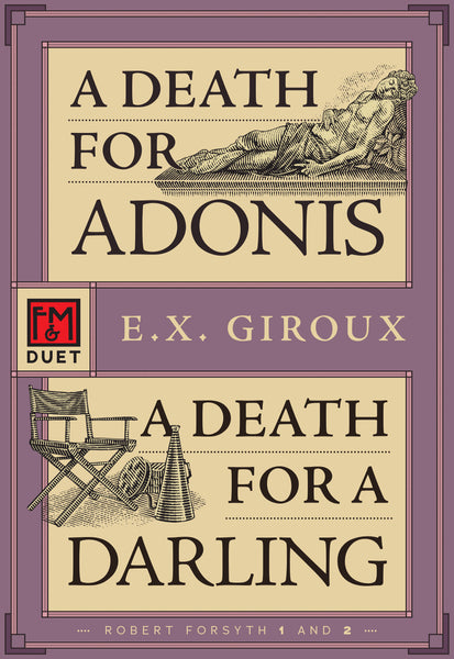 A Death for Adonis / A Death for a Darling – Felony & Mayhem